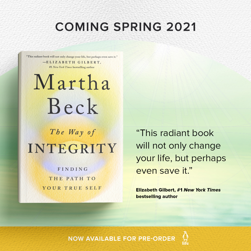 The Way of Integrity - Martha Beck